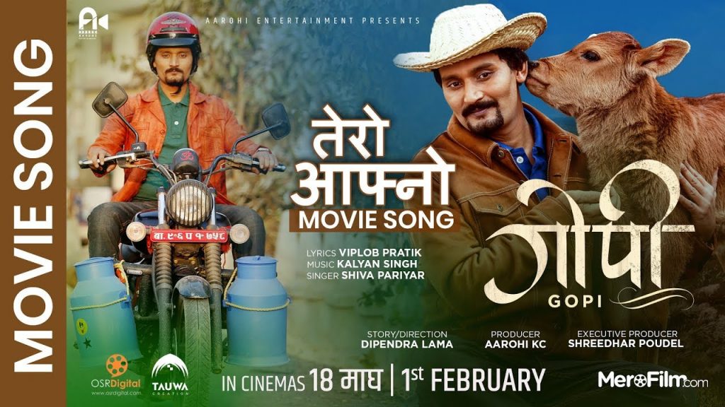 Tero Afno official movie song from the movie GOPI featuring Bipin Karki ...
